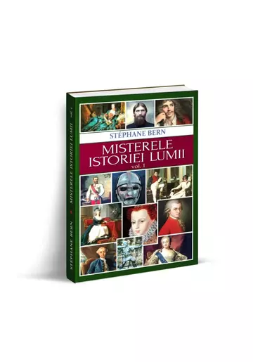 Misterele istoriei lumii (vol. 1) de Stéphane Bern - Librex